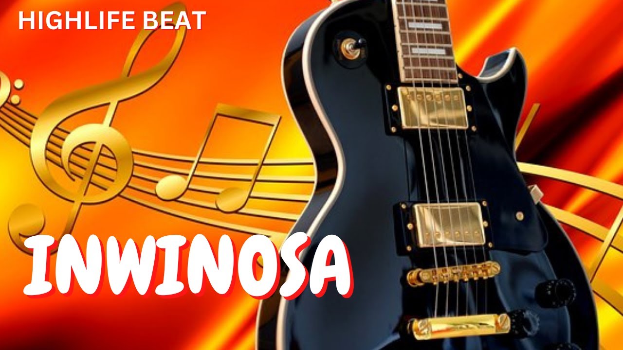 AFRO HIGHLIFE BEAT INSTRUMENTAL 2023 INWINOSA EDO BENIN AFROBEAT X ...