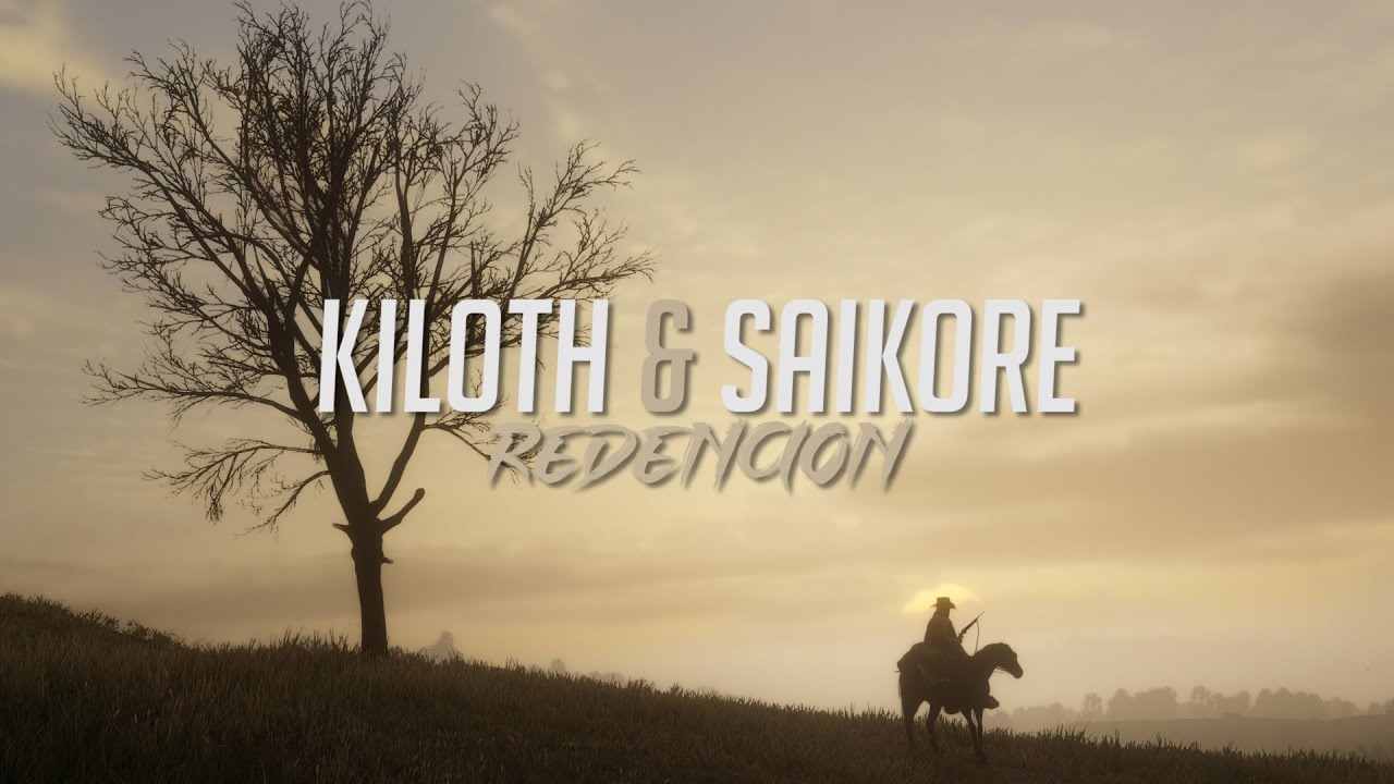 Kiloth & Saikore - Redención - YouTube