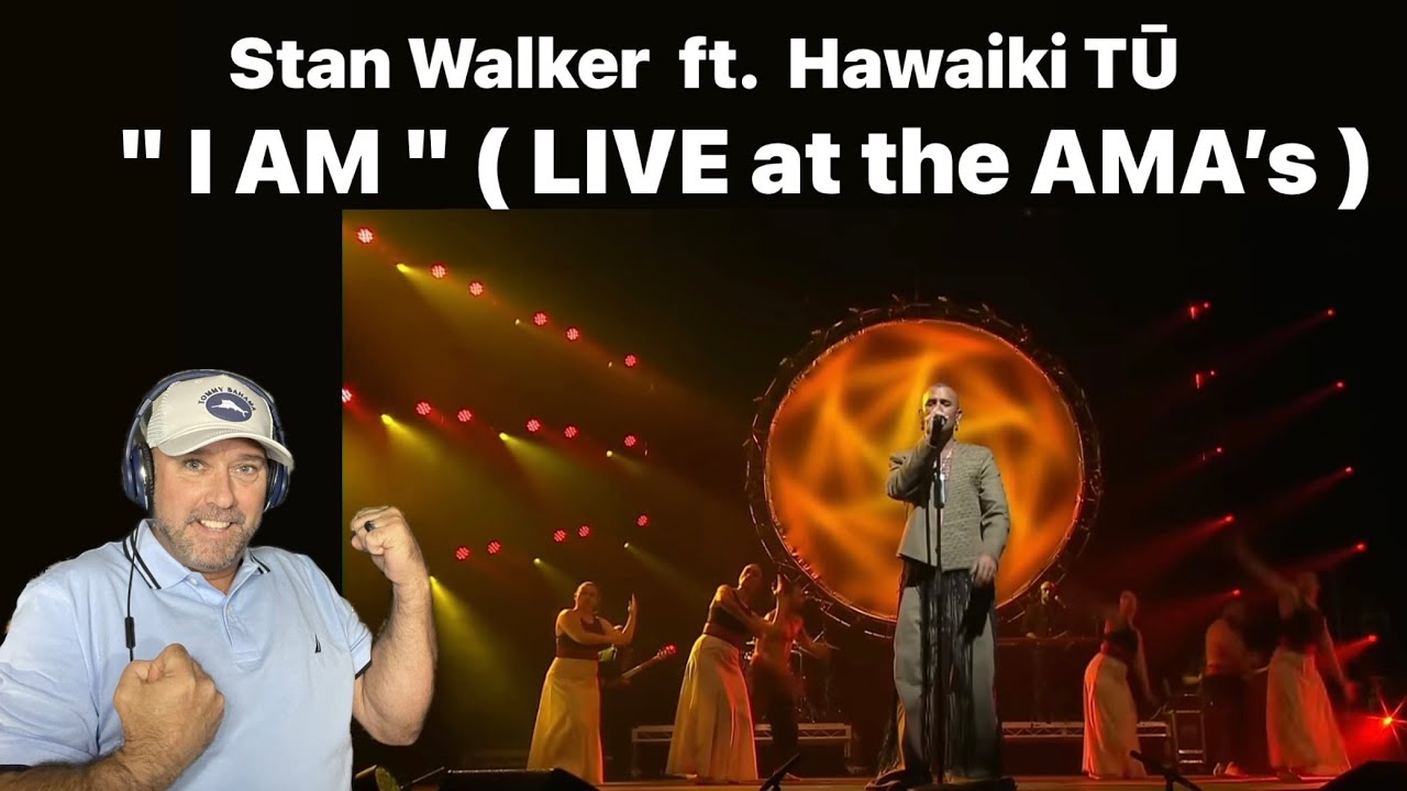 Stan Walker - " I AM ft Hawaiki TŪ (Live at the AMA’s) " - ( Reaction ...