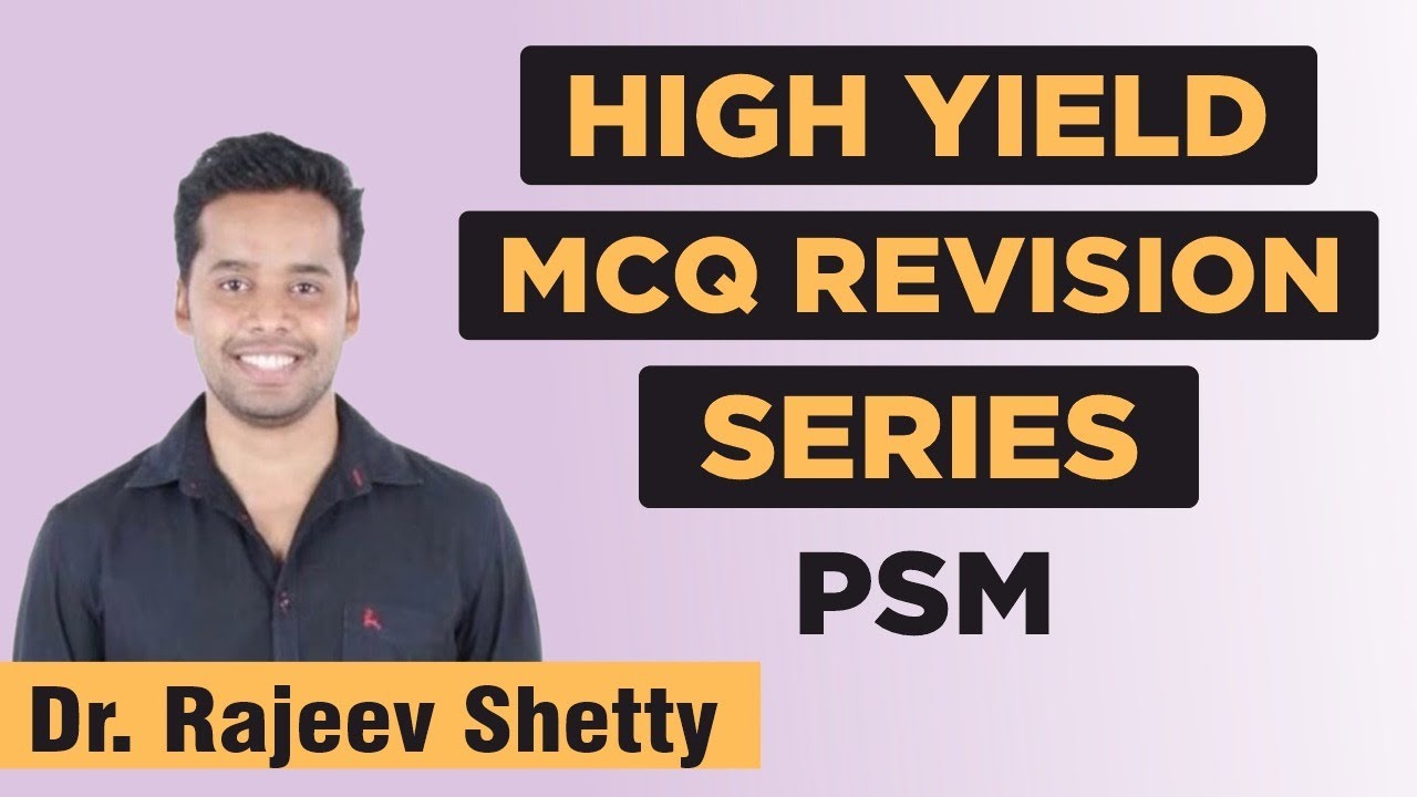 PSM | High Yield MCQ Revision Series for NEET PG || Dr Rajeev Shetty ...