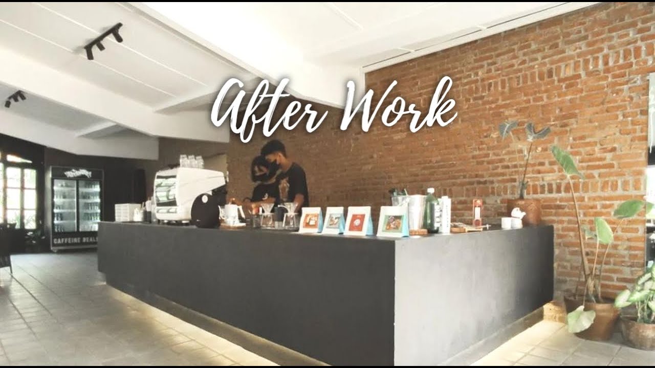 AFTER WORK CAFE COFFEE SHOP TEMPAT NGOPI SANTAI DENGAN TEMAN KELUARGA ...
