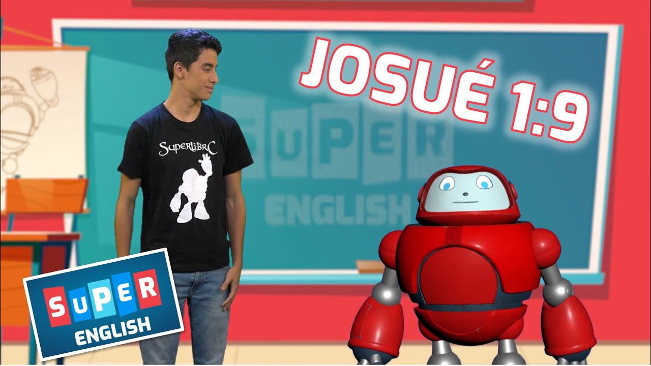 Superlibro| Super English| Josué 1:9 - YouTube