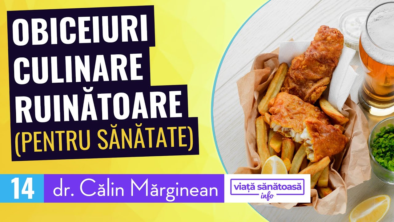 Obiceiuri culinare - Dr Calin Marginean (vitamine si minerale, alimente ...