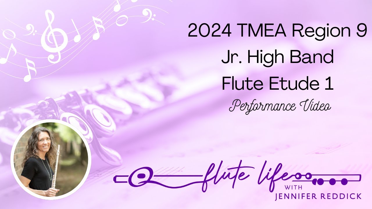 TMEA Region 9 Junior High Band Flute Etude 1 - YouTube