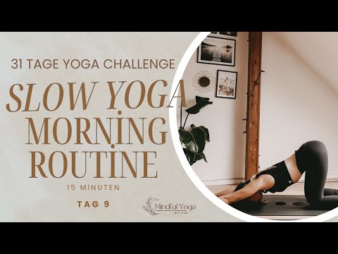 31 Tage Yoga Challenge | Tag 9 | Slow Yoga | 15 Minuten Morgenroutine | (anfängergeeignet)