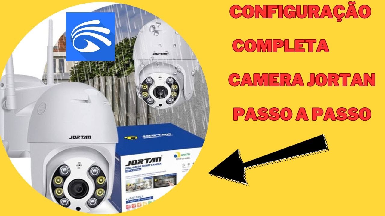 CONFIGURAÇÃO COMPLETA CAMERA JORTAN, COMO CONFIGURAR CAMERA JORTAN APP ...