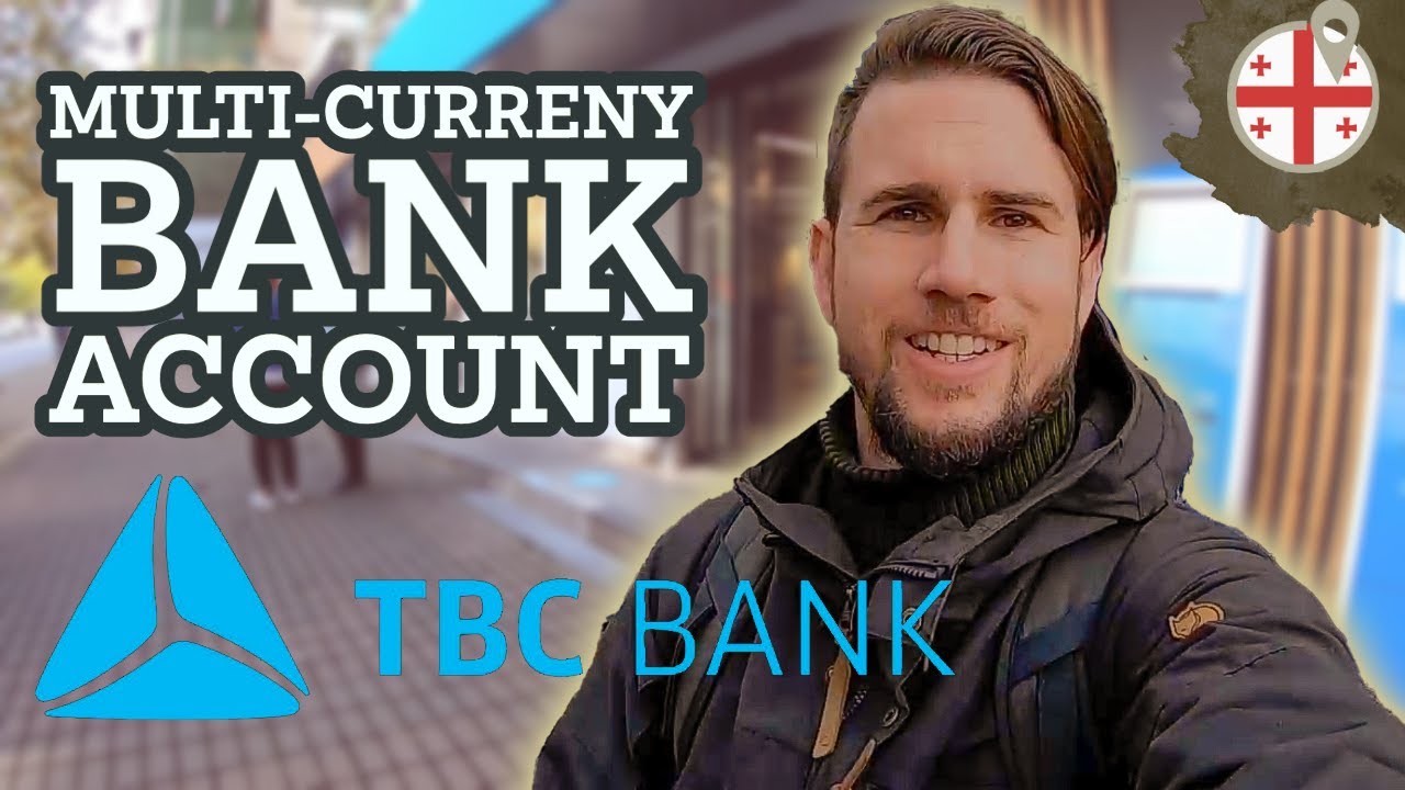 Georgia Open A Multi currency Bank Account USD EUR LARI TBC georgia-open-a-multi-currency-bank-account-usd-eur-lari-tbc