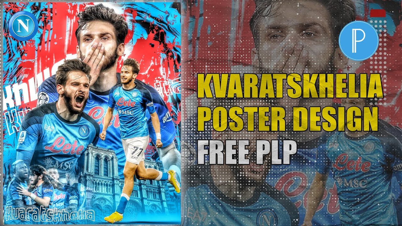 FREE PLP || DESAIN POSTER KVARATSKHELIA || PIXELLAB TUTORIAL ...