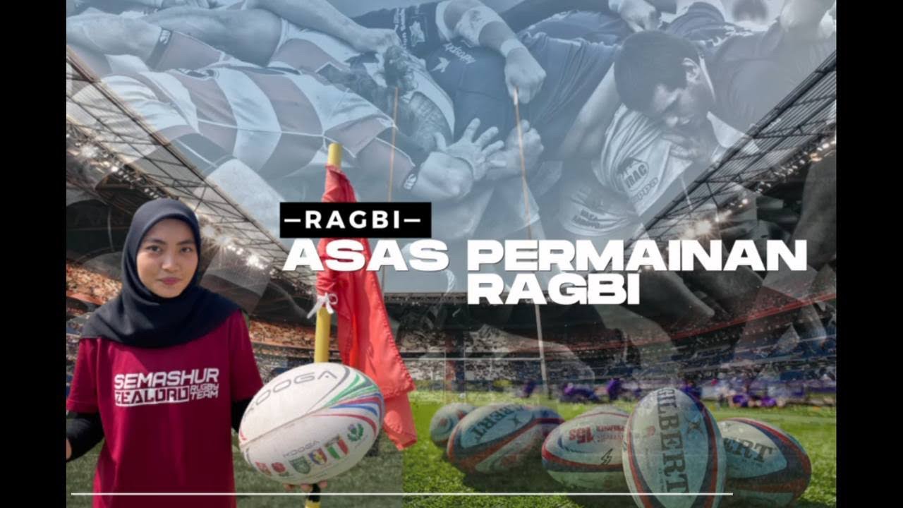 Asas Permainan Ragbi - YouTube