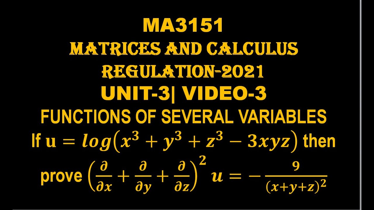 Problems On Partial Derivatives Matrices And Calculus Unit 3 Ma3151