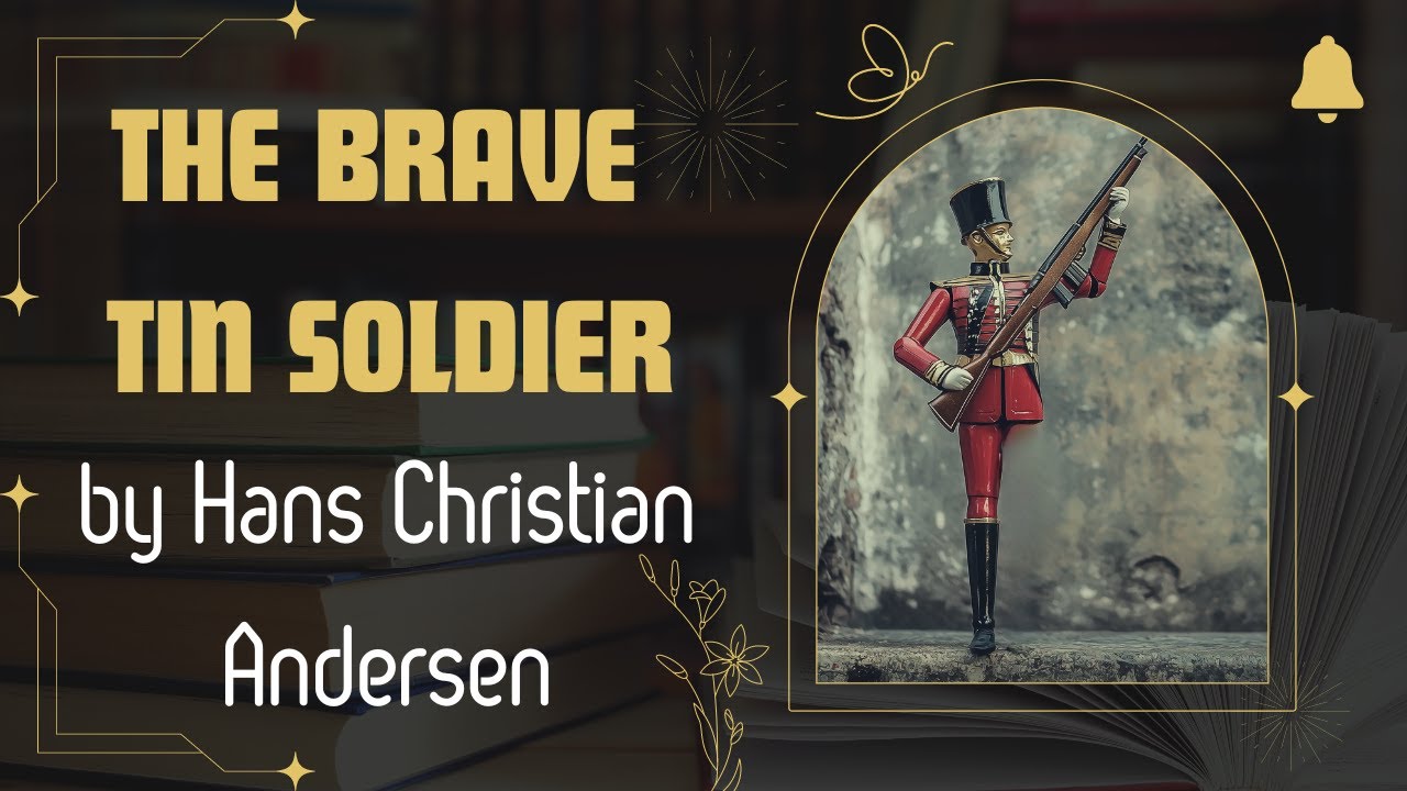 The Brave Tin Soldier | Read Along Version - YouTube