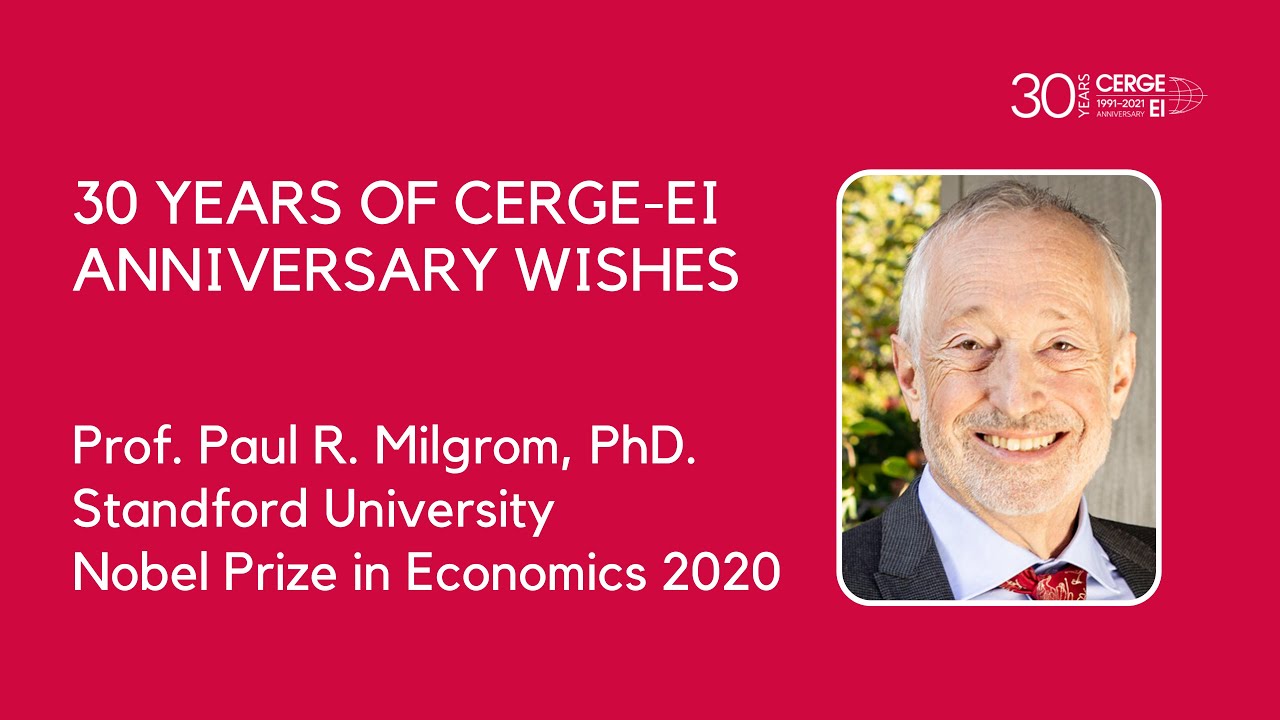 30th Anniversary – Paul R. Milgrom, Nobel Prize in Economics 2020 ...