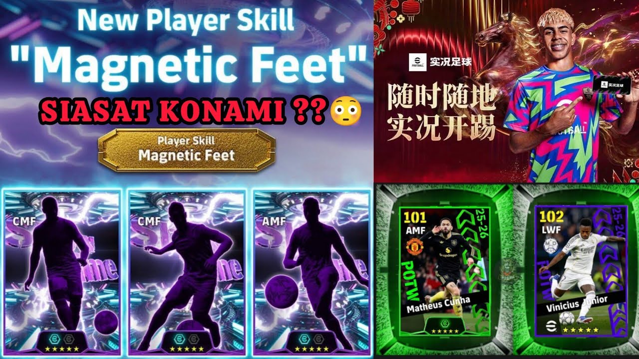 SHOWTIME MAGNETIC FEET⁉️ GIMMICK KONAMI KAMPRET💀 POTW IJO DAN UCL‼️INFO ...