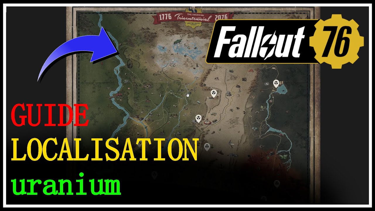 Guide Fallout 76 : Localisation uranium (carte) - YouTube