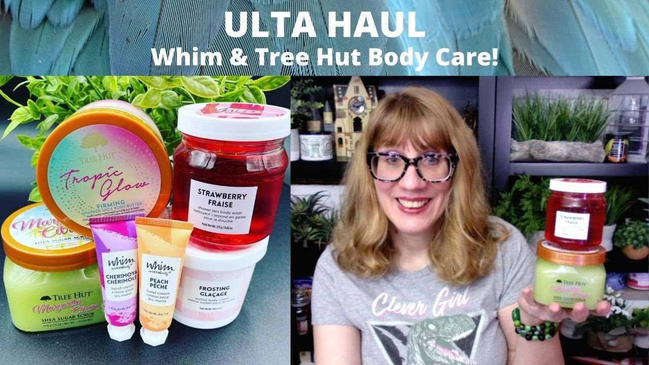 ULTA HAUL Whim & Tree Hut Body Care! - YouTube