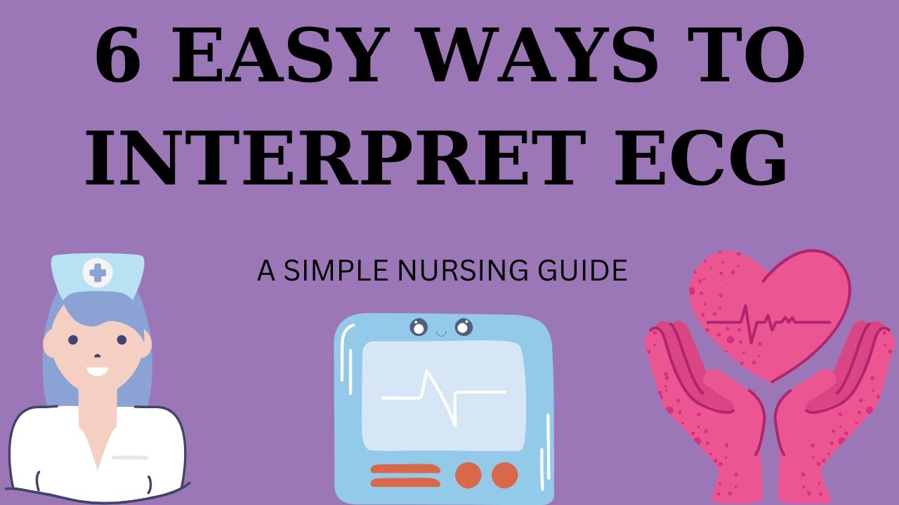 6 EASY STEPS TO INTERPRET ECG IN ENGLISH - YouTube