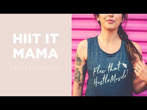 HIIT IT MAMA - TABATA WORKOUT WITH KATE - YouTube