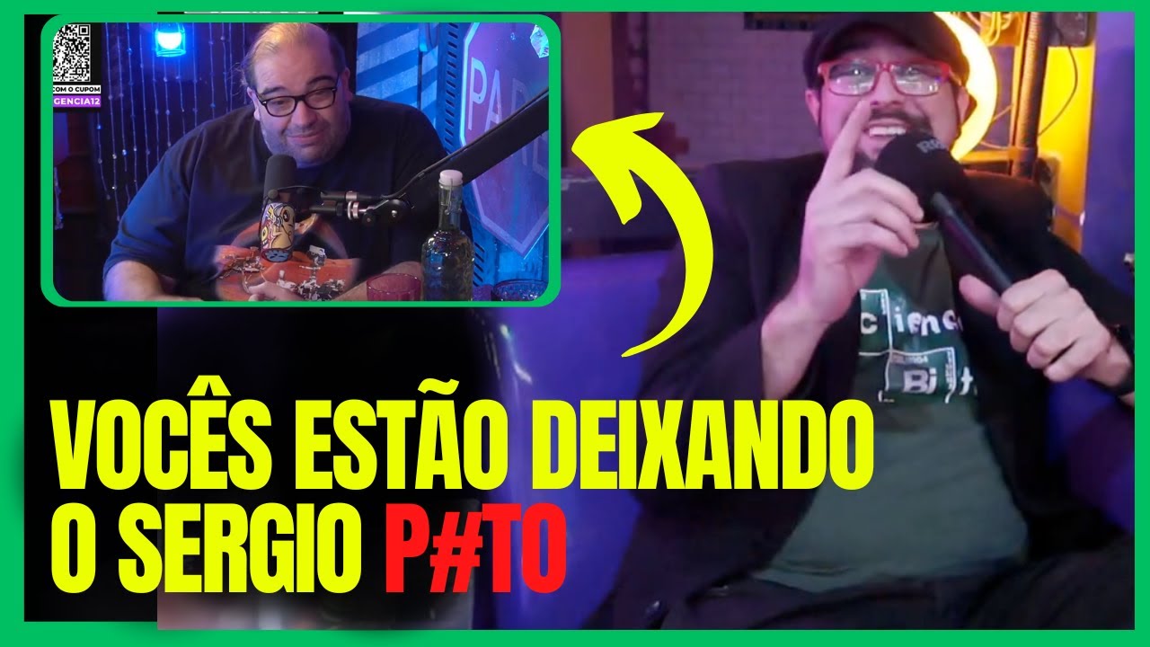 CONSEGUIRAM DEIXAR O SERGIO P*TO NO DEBATE | CORTES PODCAST MARCANTES ...