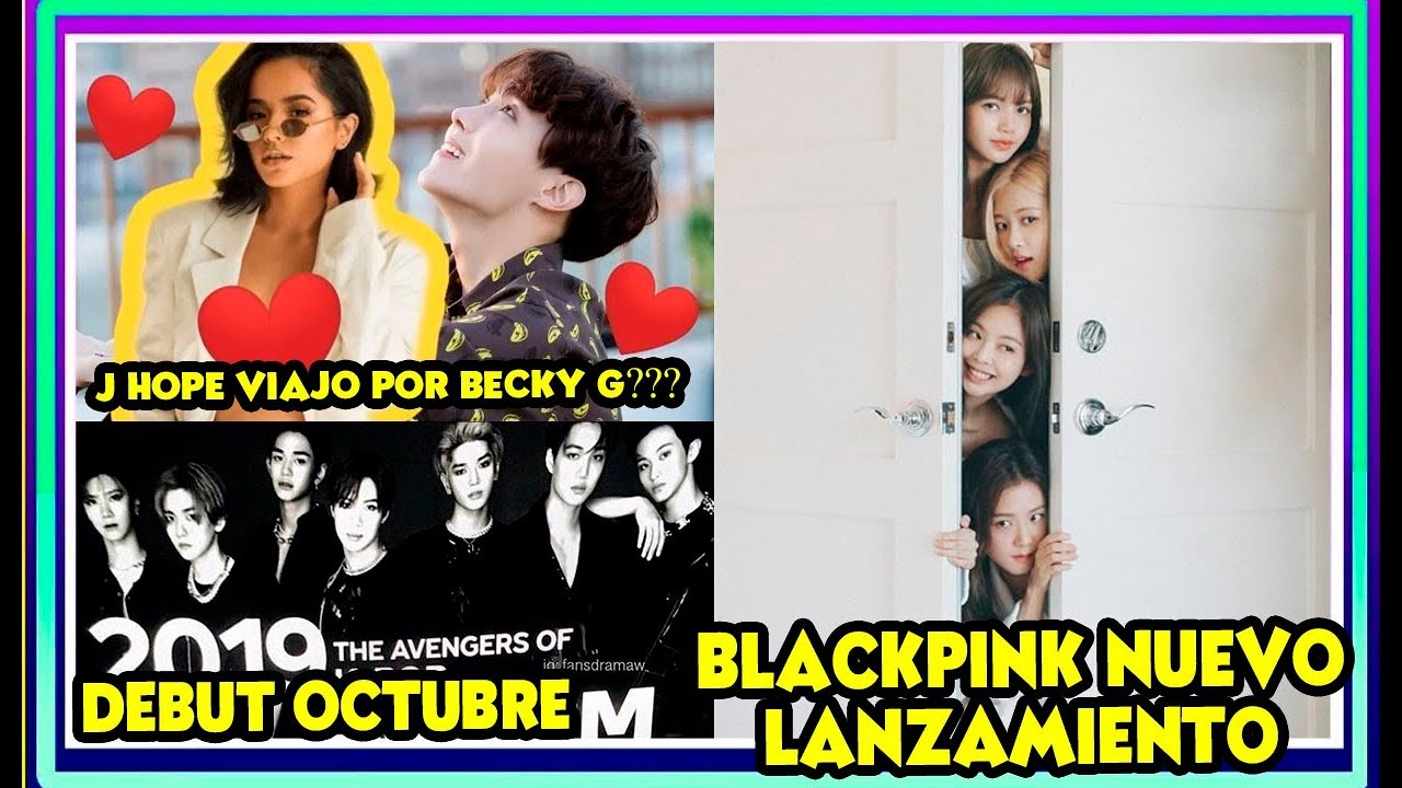 BLACKPINK NUEVO LANZAMIENTO|SUPER M DEBUT OCTUBRE|STRAY KIDS FELIX|J ...