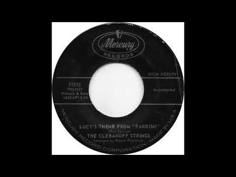 The Clebanoff Strings (Lucy's Theme From Parrish) - YouTube