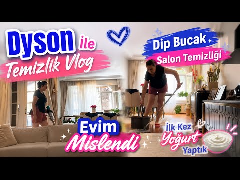 DİP KÖŞE TEMİZLİK VLOG-DYSON İLE EVİMİ TEMİZLEDİM🧹SALON TEMİZLİĞİ-TOZ ALDIM-VİLEDA-YOĞURT YAPIMI🙋‍♀️