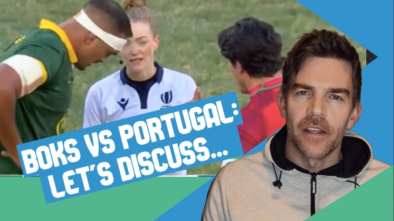Springboks vs Portugal - The Good, The Bad, & The Ugly... - YouTube