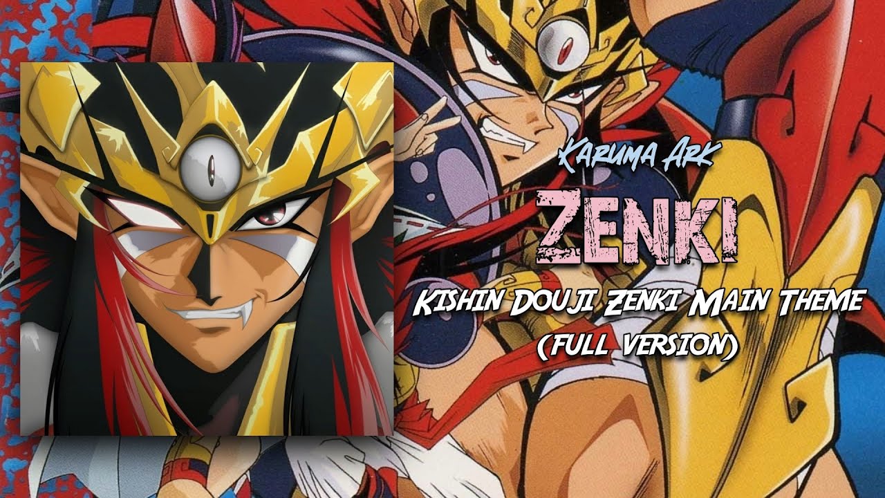 Zenki - Kishin Douji Zenki Main Theme (Track01) [Karuma Ark] - YouTube