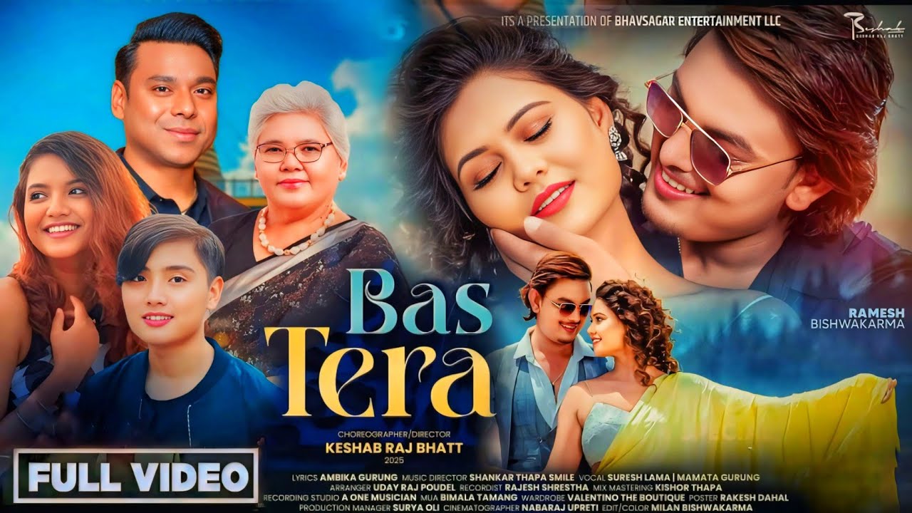 BAS TERA - Suresh Lama Mamata Gurung || ft Ramesh Biswakarma Juna Karki ...