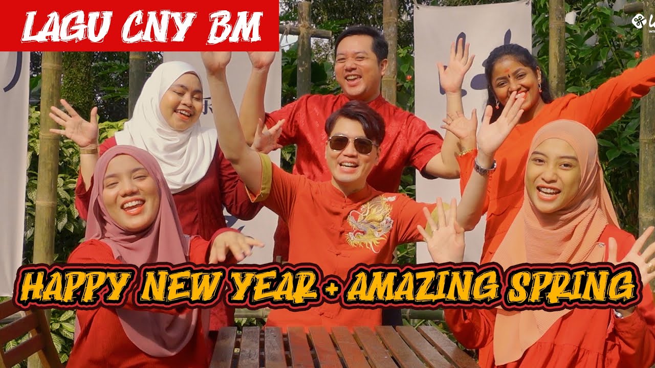 2023 CNY Song - Happy New Year + Amazing Spring | Malay Version (Cover ...