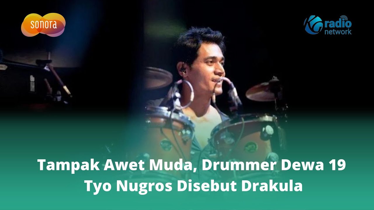 Tampak Awet Muda, Drummer Dewa 19 Tyo Nugros Disebut Drakula - YouTube