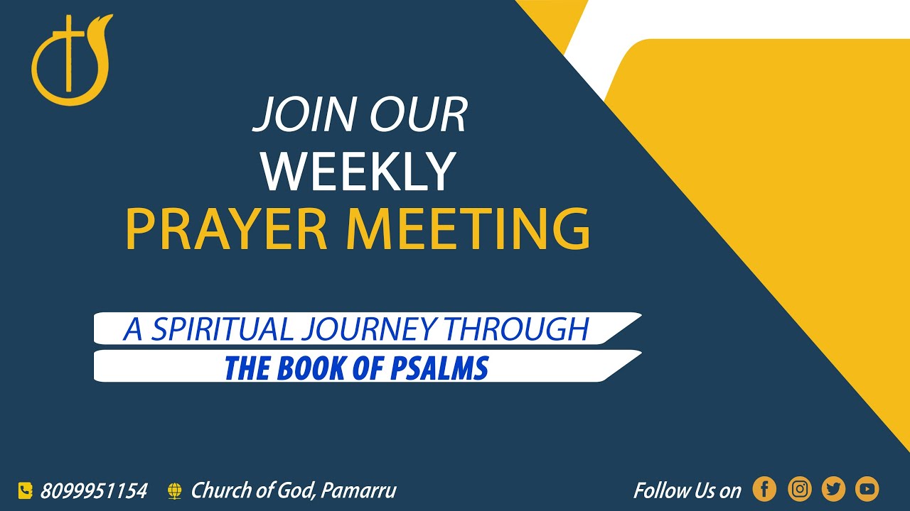 Weekly Prayer Meeting || A Journey through Psalms PART 20 - YouTube