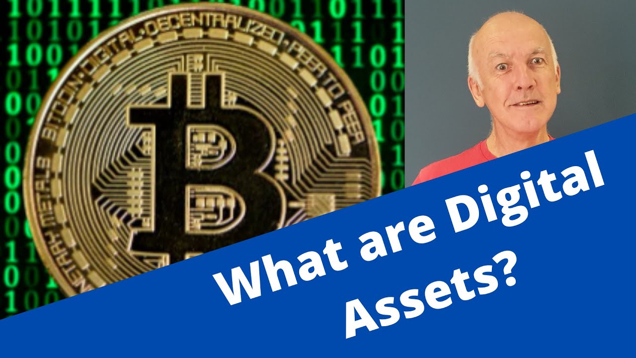 What are Digital Assets? What is Bitcoin? [Investors Guide] - YouTube