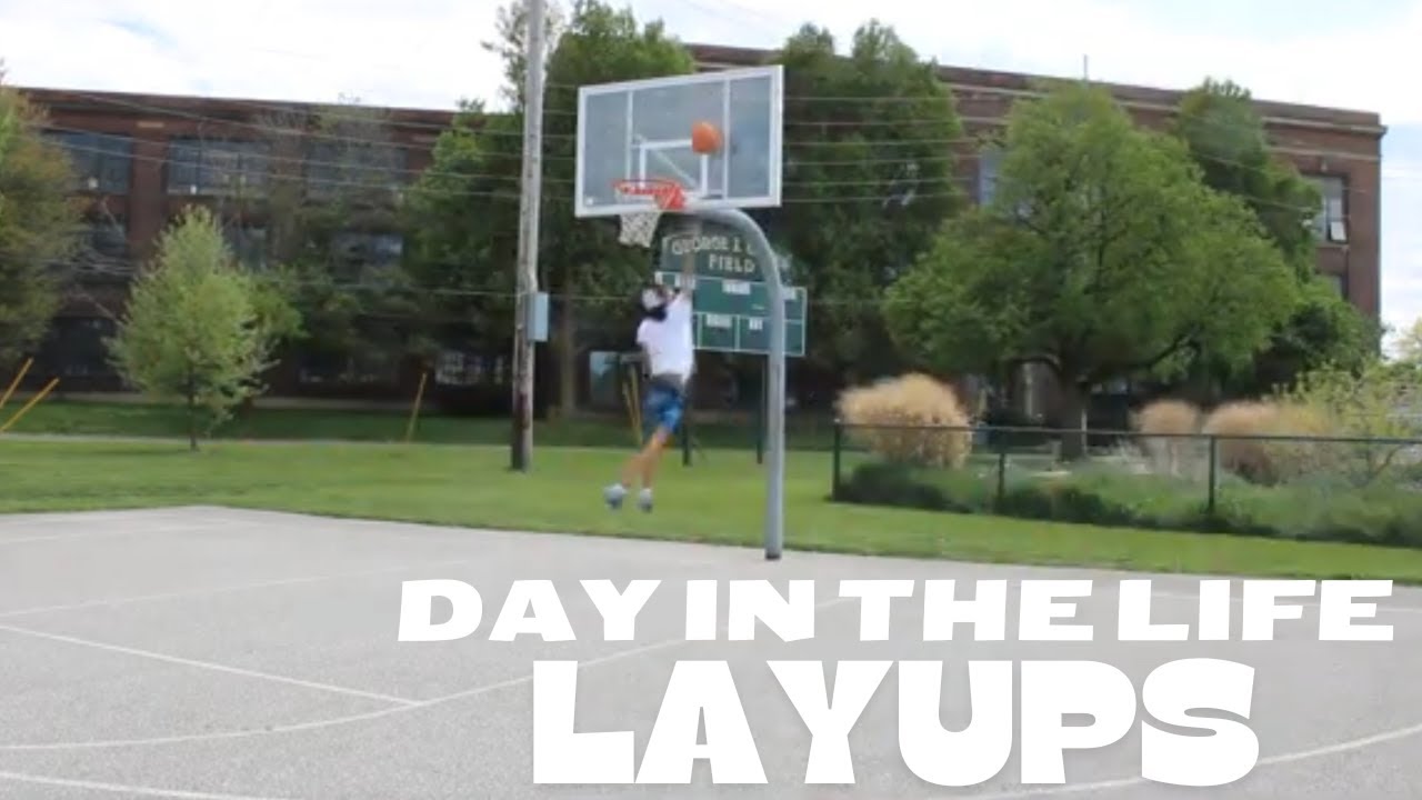 DAY IN THE LIFE BASKETBALL LAYUPS WORKOUTS - YouTube