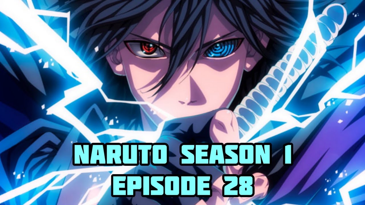 NARUTO EPISODE 28 / FULLY EXPLAINED IN TAMIL/SET BACK RELAX ENJOY - YouTube