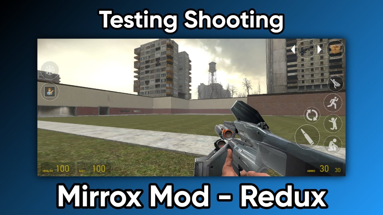 Mirrox mod: Redux - Testing Shooting | part 1 - YouTube