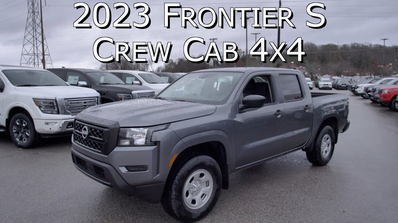 New 2023 Nissan Frontier S Crew Cab 4x4|Nissan of Cookeville - YouTube