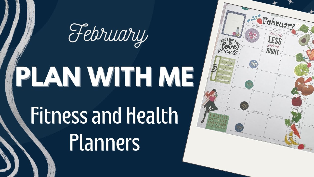 Fitness and Wellness February Monthly Spreads | PLAN WITH ME | Happy ...