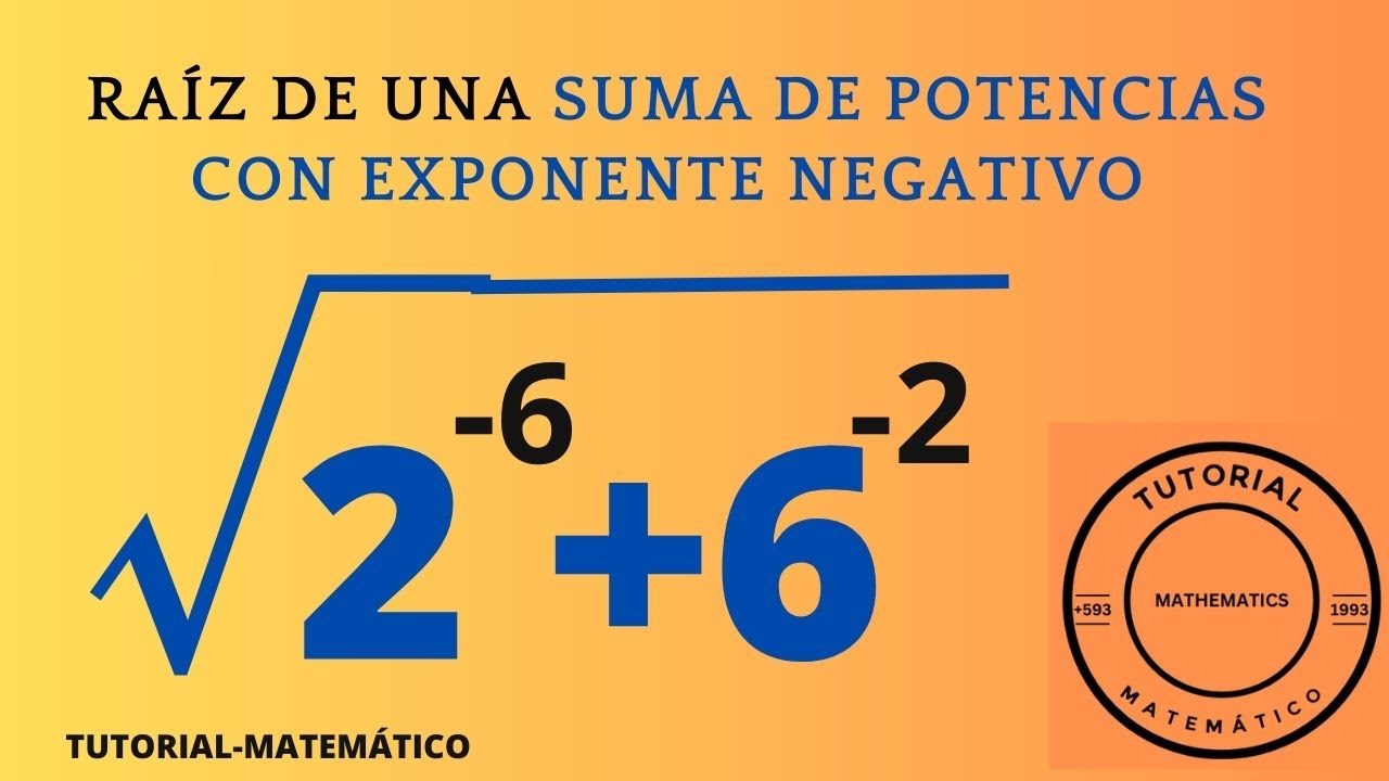 Raíz de una suma de potencias con exponentes negativos. - YouTube