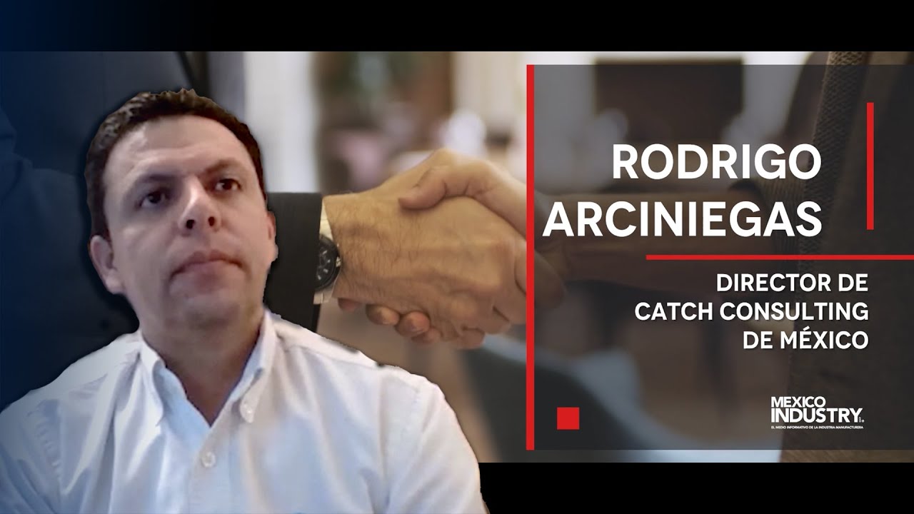 La Entrevista, con Rodrigo Arciniegas, Director de Catch Consulting de México - YouTube