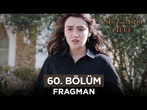 Rüzgarlı Tepe 60. Bölüm Fragmanı | 22 Mart Cuma @kanal7 @RuzgarliTepe