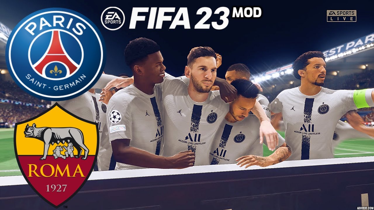 PSG vs AS ROMA FIFA 23 MOD PS5 Realistic Gameplay & Graphics Ultimate ...