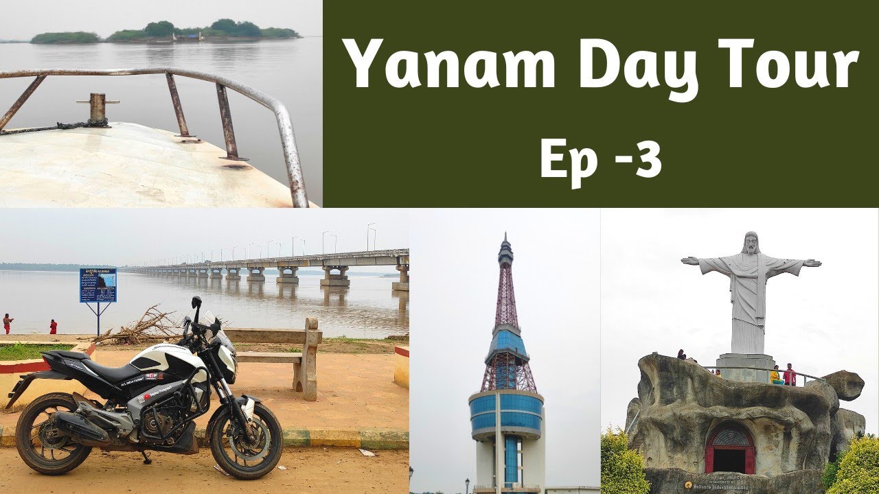 Yanam Day Tour | Beach Road | Boating | Obelisk Tower | Godavari Ride ...