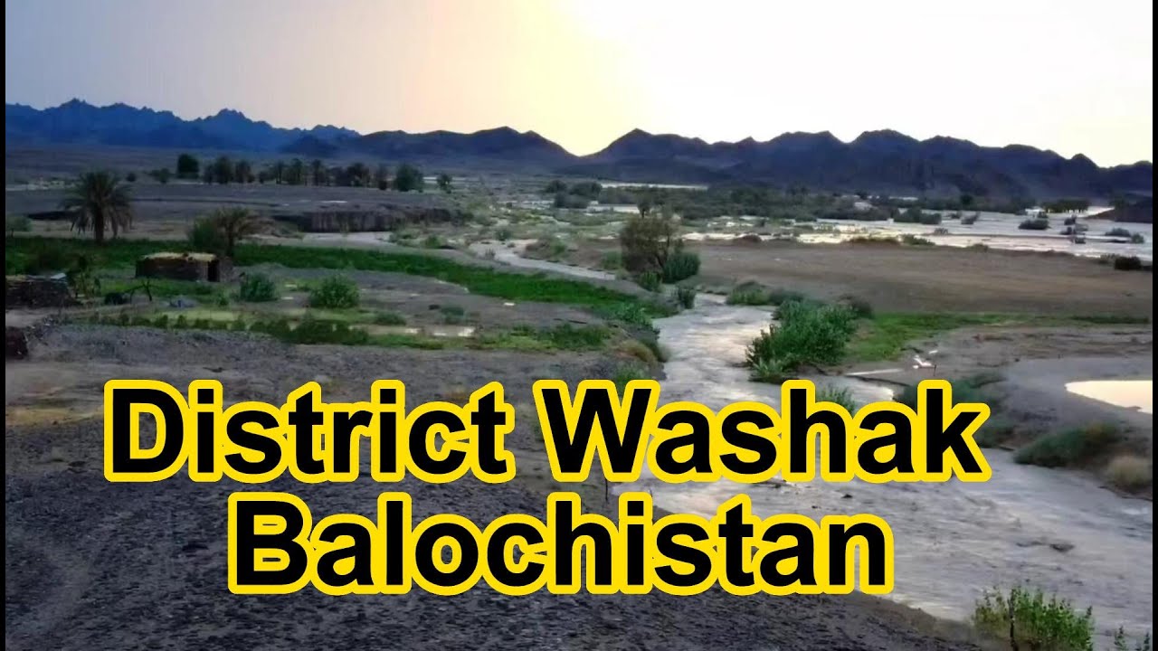 Washuk Unseen Glory of Balochistan | Pakistan - YouTube