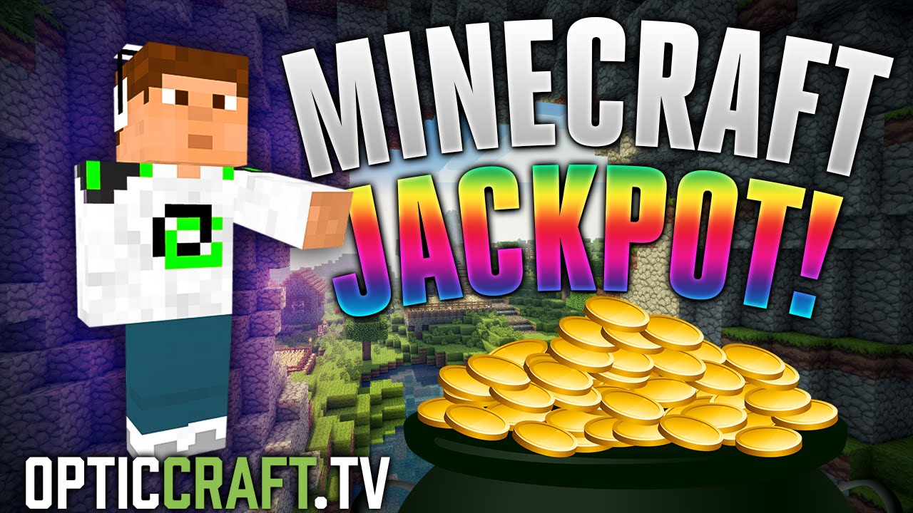 MINECRAFT JACKPOT ($6,000,000 POT) | OpTicBigTymeR - YouTube