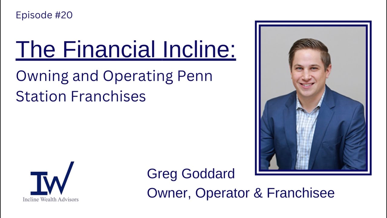 Greg Goddard Episode 20 - Owning & Operating Penn Station Franchises ...