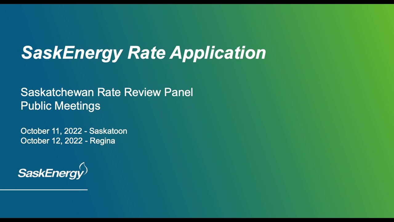 SaskEnergy’s 2022 Delivery and Commodity Rate Application - Oct 12th ...