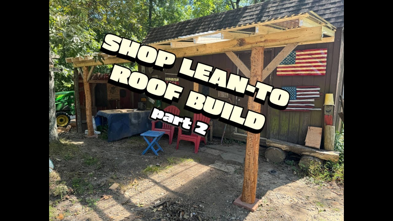 Shop lean-to roof build part2. - YouTube