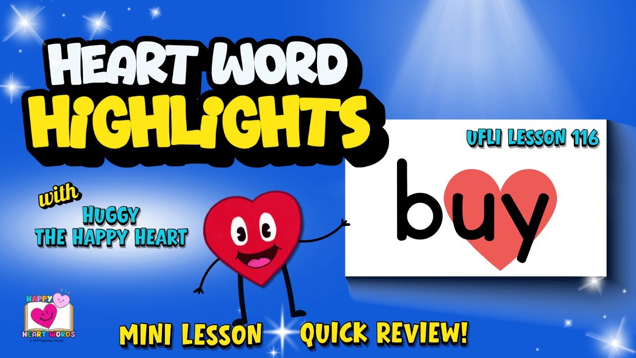 3-Minute Lesson for Sight Word BUY | UFLI Lesson 116 Irregular Heart ...