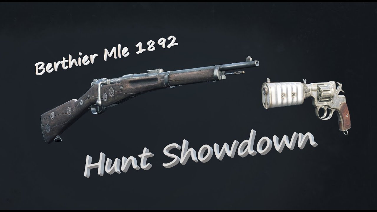 Hunt Showdown Berthier Mle 1892 - YouTube