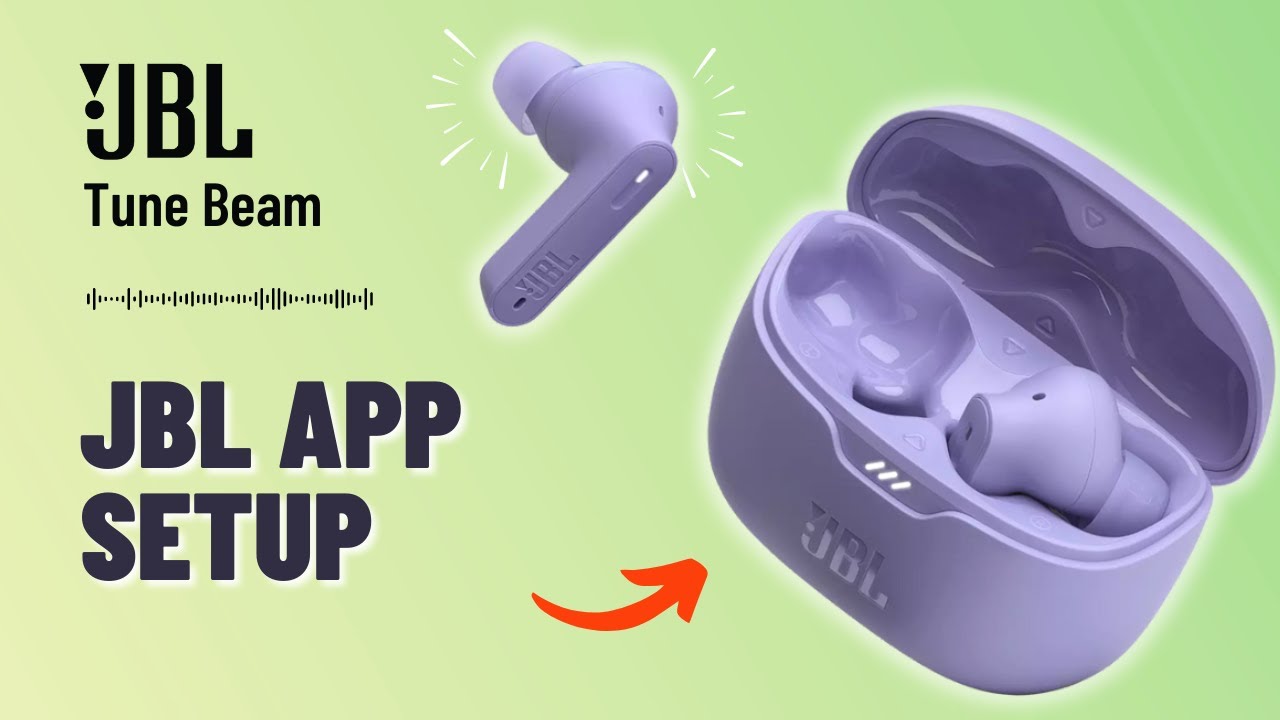 How to Set Up Your JBL Tune Beam with the JBL App: A Quick Guide - YouTube